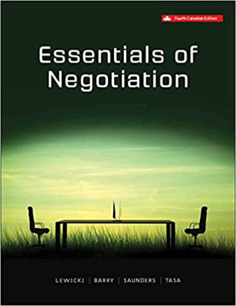 Essentials of Negotiation 4th Edition 2020 version by Roy J. Lewicki 9 ...