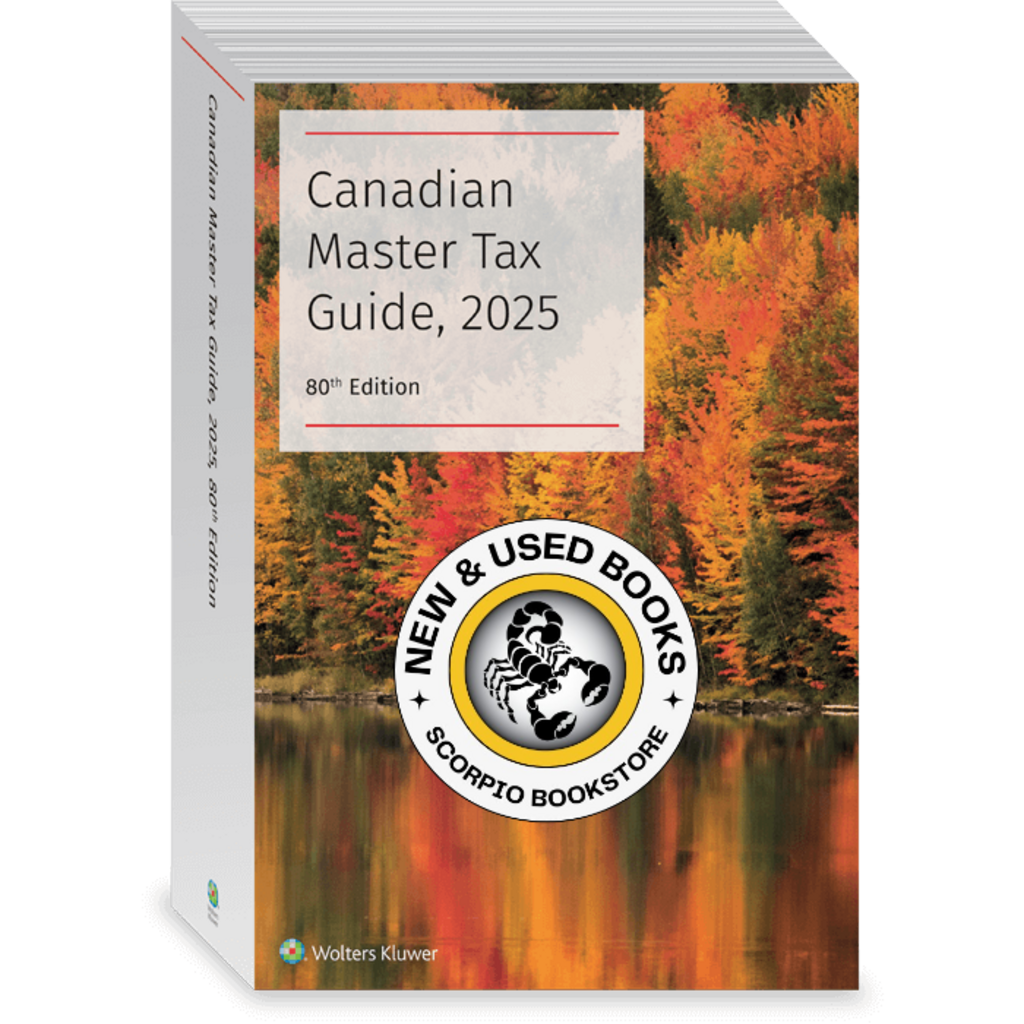 Canadian Master Tax Guide 2025 80th Edition 9781773792583 (USED:VERYGO ...